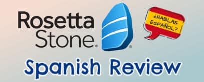 Rosetta Stone Spanish Review 2025 (Is It Worth It?)